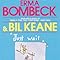 Just Wait Till You Have Children of Your Own!: Erma Bombeck, Bil Keane: 9780449208342: Amazon ...