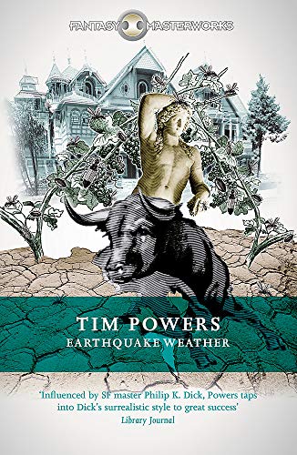 Earthquake Weather (FANTASY MASTERWORKS): Powers, Tim: 9781473212053 ...