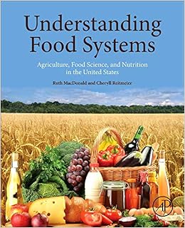 Understanding Food Systems: Agriculture, Food Science, and Nutrition in ...