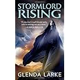 Stormlord Rising (Stormlord, 2): Larke, Glenda: 9780316069144: Amazon ...