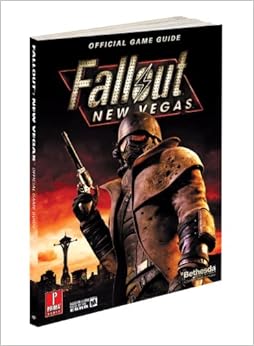 Fallout New Vegas: Prima Official Game Guide (Prima Official Game ...