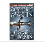 A Game of Thrones (A Song of Ice and Fire, Book 1): George R. R. Martin ...