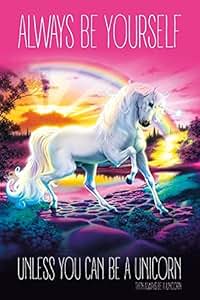 Amazon.com: Unicorn - Fantasy Poster/Print (Always Be Yourself, Unless ...