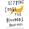 Letting Loose the Hounds: Stories: Udall, Brady: 9780393335545: Amazon ...