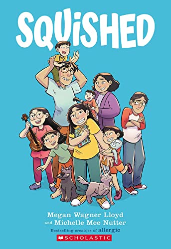 Squished: A Graphic Novel: Lloyd, Megan Wagner, Nutter, Michelle Mee ...