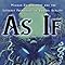 Amazon.com: As If: Modern Enchantment and the Literary PreHistory of ...