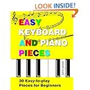 Amazon.com: Easy Keyboard and Piano Pieces: 30 Easy-to-play Pieces for ...