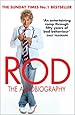Rod: The Autobiography: Stewart, Rod: 9780307987303: Amazon.com: Books