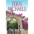 Cut and Run (The Sisterhood): Michaels, Fern: 9781496714541: Amazon.com: Books