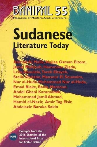 Sudanese Literature Today (Banipal Magazine of Modern Arab Literature ...