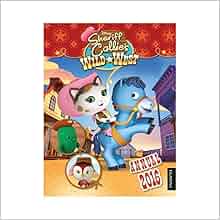 Sheriff Callie's Wild West Annual 2016: 9781405280587: Amazon.com: Books