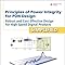 Principles of Power Integrity for PDN Design-Simplified: Robust and ...