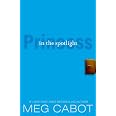 The Princess Diaries, Volume II: Princess in the Spotlight: Cabot, Meg ...
