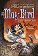 May Bird Among the Stars: Book Two: Jodi Lynn Anderson: 9781416906087 ...