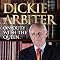 On Duty with the Queen: Arbiter, Dickie: 9781910536278: Amazon.com: Books
