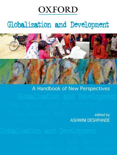 Globalization and Development: A Handbook of New Perspectives ...