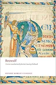 Beowulf (Oxford World's Classics): O'Donoghue, Heather, Crossley ...