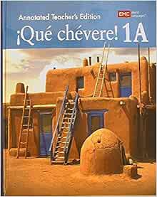Que Chevere! Levels 1A & 1B, Annotated Teacher's Edition, 9780821977651 ...