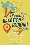 My Travel Journal: A Journal for 5 Family Vacations: 5 - 9 years ...