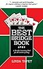 The Best Bridge Book: A Terrific Learning Tool for All Levels of Play ...