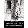 A Year with Thomas Merton: Daily Meditations from His Journals: Merton ...