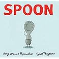 Amazon.com: Spoon (The Spoon Series, 1): 9781423106852: Rosenthal, Amy ...