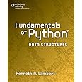 Fundamentals of Python: Data Structures: Lambert, Kenneth: 9781285752006: Amazon.com: Books