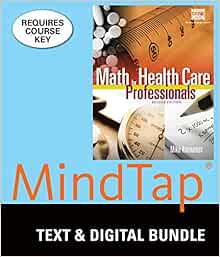 Bundle: Math for Health Care Professionals, 2nd + LMS Integrated for ...