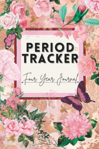 Period Tracker: Four Year Period Tracking Journal | Menstrual Calendar ...