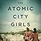 Amazon.com: The Atomic City Girls: A Novel (9780062666710): Janet Beard ...