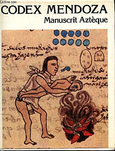 Codex Mendoza Aztec Manuscript Facsimile: Kurt Ross: Amazon.com: Books
