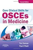 Core Clinical Skills for Osces in Surgery: Amazon.co.uk: G.Byrne, Jim ...