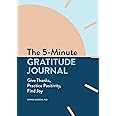 Amazon.com: The 5-Minute Gratitude Journal: Give Thanks, Practice ...