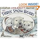 The Three Snow Bears: Jan Brett: 9780399247927: Amazon.com: Books