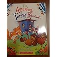 The Amazing Turkey Rescue: Steve Metzger, Jim Paillot: 9780545014205 ...
