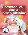 SNOWMAN PAUL at the WINTER OLYMPICS (Volume 2): Yossi Lapid, Joanna ...