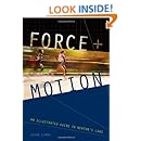 Amazon.com: Force and Motion: An Illustrated Guide to Newton's Laws ...
