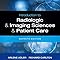 Introduction to Radiologic and Imaging Sciences and Patient Care ...