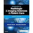 Introduction to Radiologic and Imaging Sciences and Patient Care ...