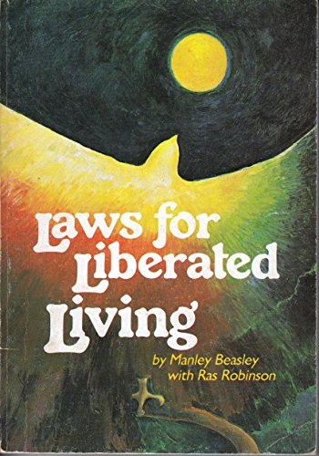 Editions: Laws for liberated living by Manley Beasley | LibraryThing