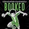Booked Graphic Novel (The Crossover Series): Alexander, Kwame ...