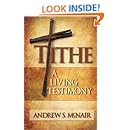 Tithe : A Living Testimony: Andrew S. McNair: 9781469910277: Amazon.com ...