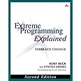 Extreme Programming Explained: Embrace Change, 2nd Edition (The XP ...