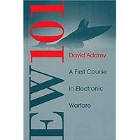 Ew 101: A First Course in Electronic Warfare (Artech House Radar ...