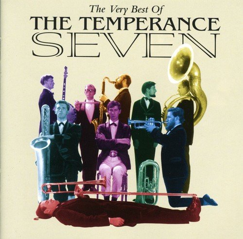 The Temperance Seven - Alchetron, The Free Social Encyclopedia