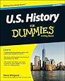 U.S. History For Dummies: Steve Wiegand: 9781118888988: Amazon.com: Books