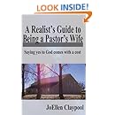 A Realist's Guide to Being a Pastor's Wife - Kindle edition by JoEllen ...