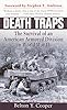 Death Traps: The Survival of an American Armored Division in World War ...