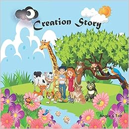 Creation Story: Book created for our little ones to learn about the ...