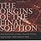 The Origins of the Final Solution: The Evolution of Nazi Jewish Policy ...